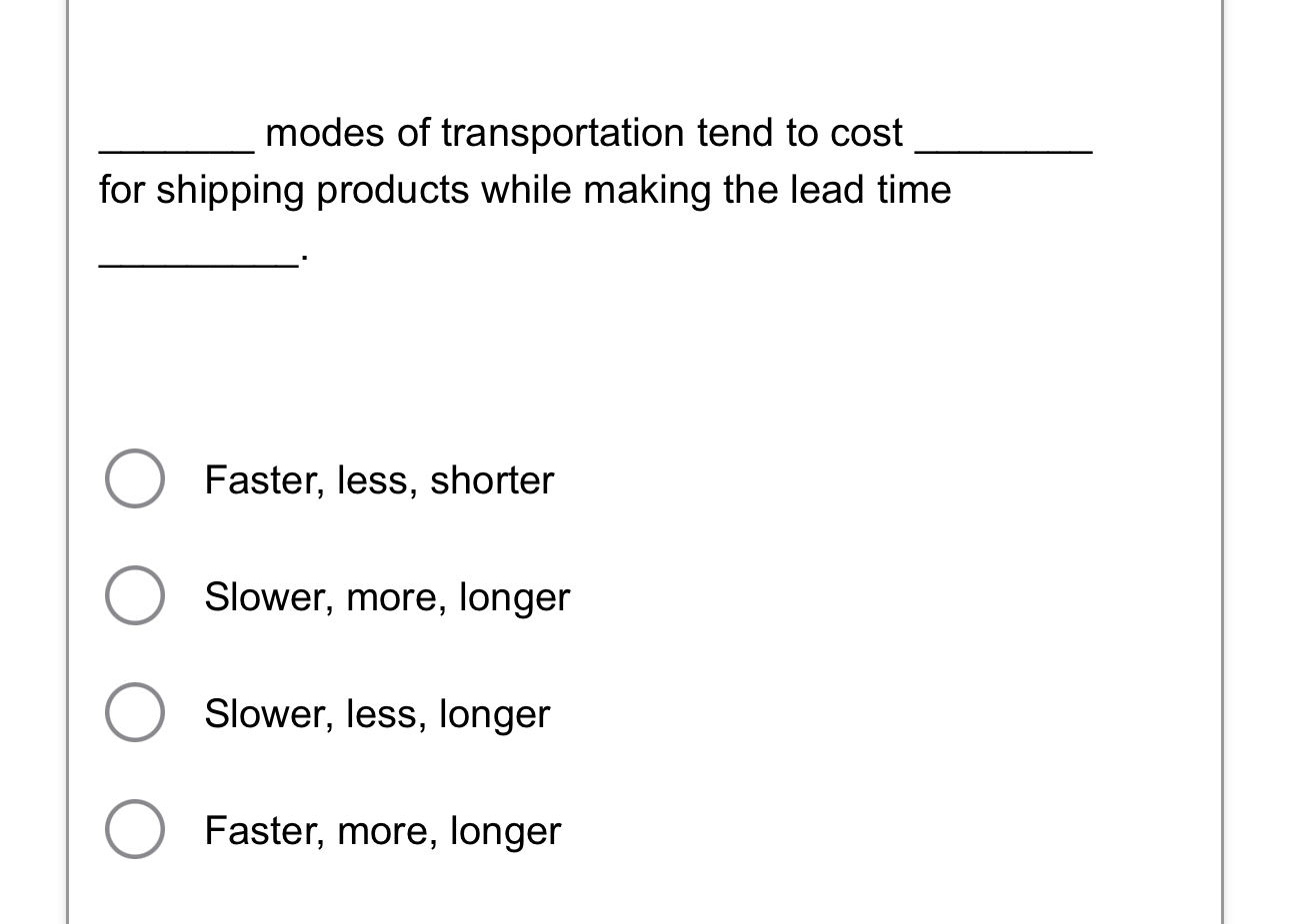 Solved q, ﻿modes of transportation tend to cost for shipping | Chegg.com