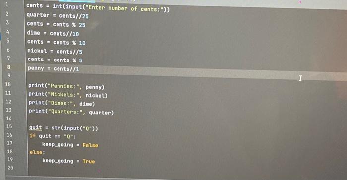 Solved Doing this program in pycharm how do i keep program | Chegg.com