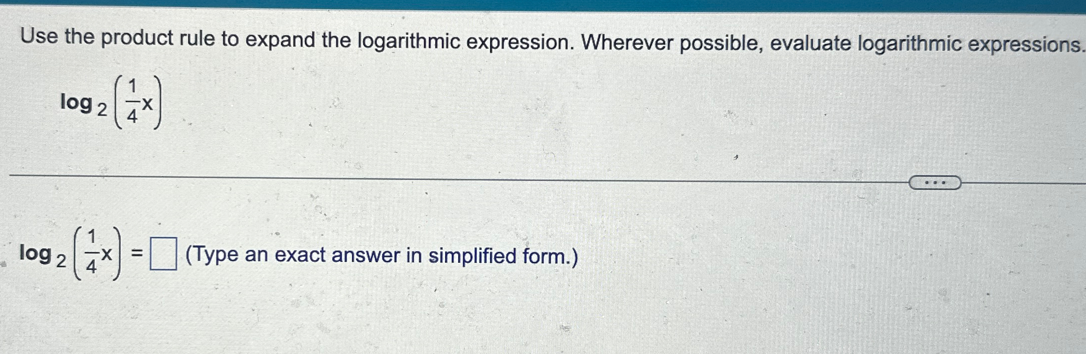 Solved Use the product rule to expand the logarithmic | Chegg.com