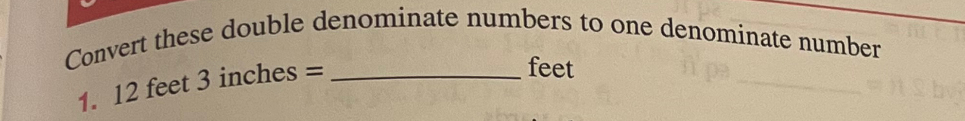 Solved Convert these double denominate numbers to one | Chegg.com