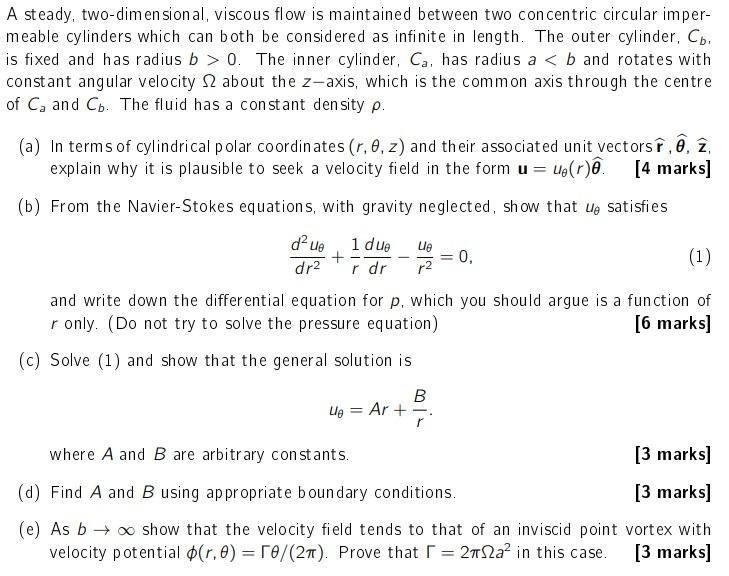Solved A steady, two-dimensional, viscous flow is maintained | Chegg.com