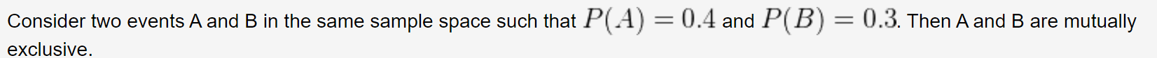 Solved Consider two events A and B in the same sample space | Chegg.com