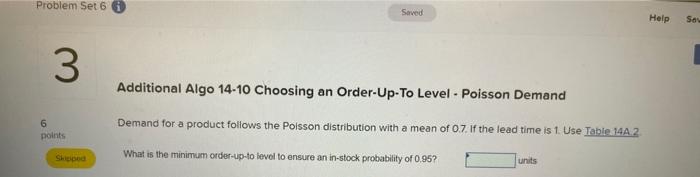 Solved 2 Additional Algo 14-9 Choosing an Order-Up-To Level | Chegg.com