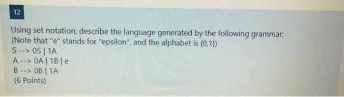 Solved 12 Using set notation, describe the language | Chegg.com
