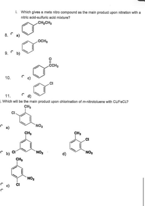 Solved 1. Which gives a meta nitro compound as the main | Chegg.com