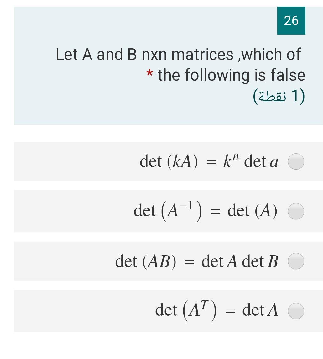 Solved 26 Let A And B Nxn Matrices Which Of The Following