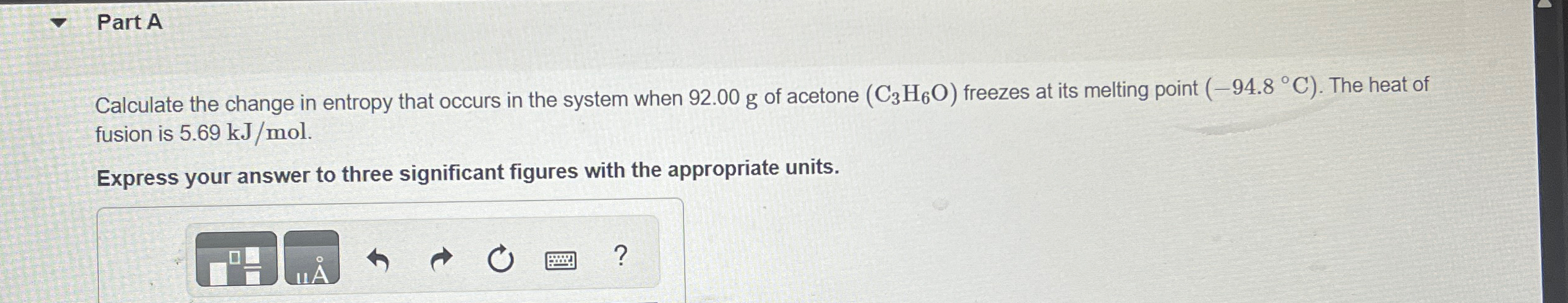 Part ACalculate the change in entropy that occurs in | Chegg.com
