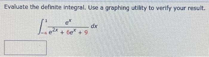 Solved Evaluate the definite integral. Use a graphing | Chegg.com