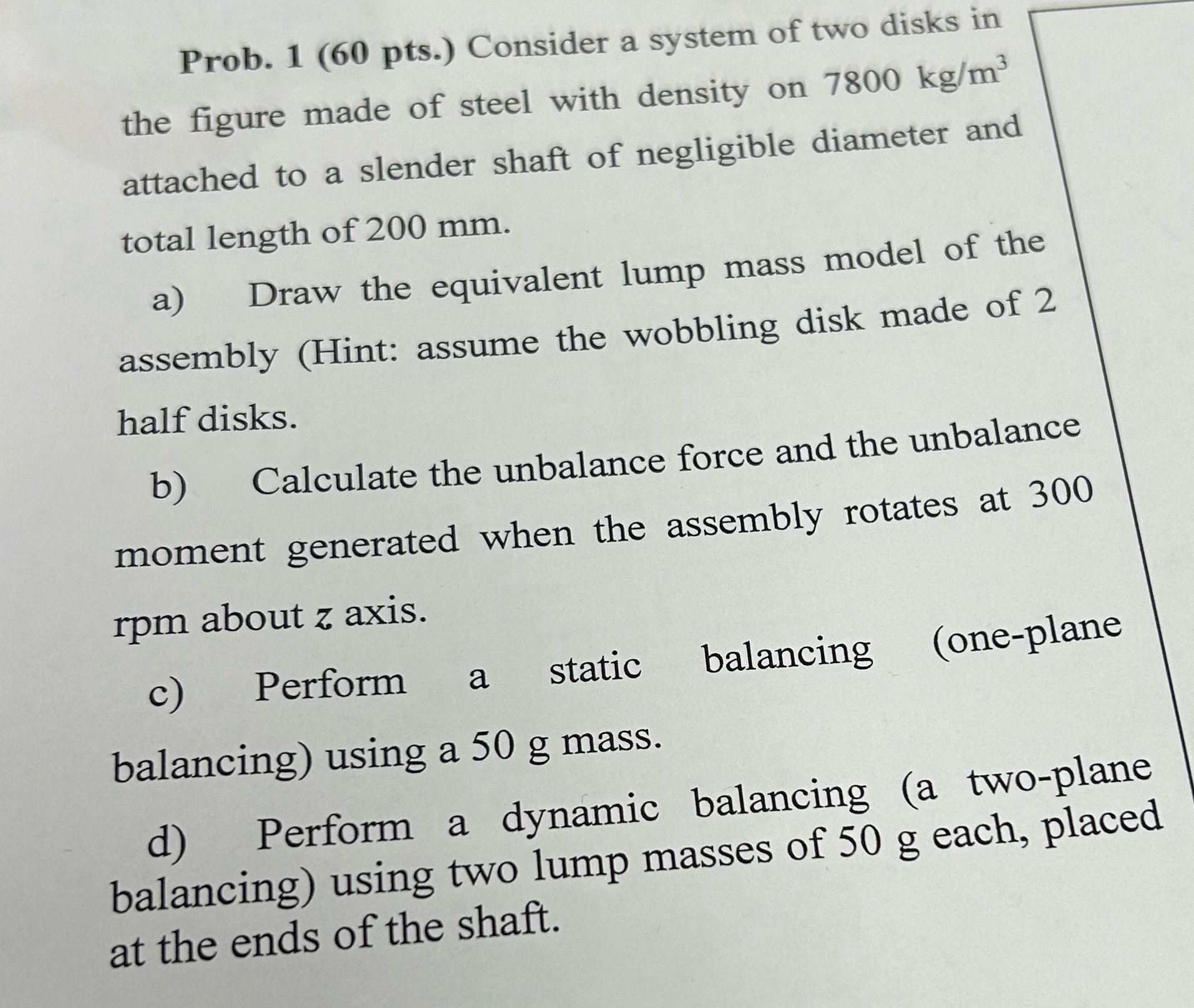 Solved Prob. 1 (60 ﻿pts.) ﻿Consider a system of two disks in | Chegg.com