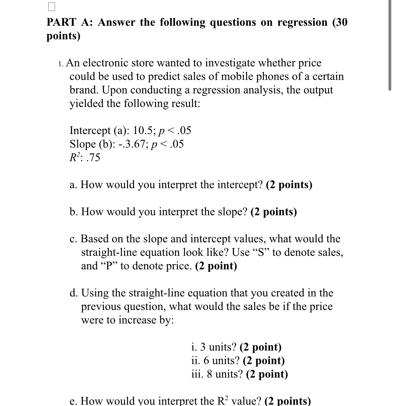 Solved PART A: Answer the following questions on regression | Chegg.com