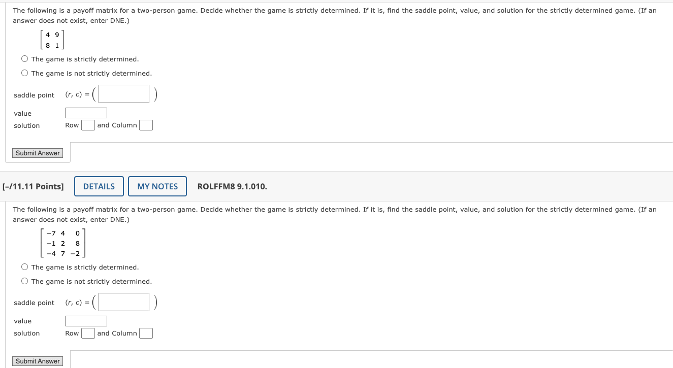 Solved The following is a payoff matrix for a two-person | Chegg.com