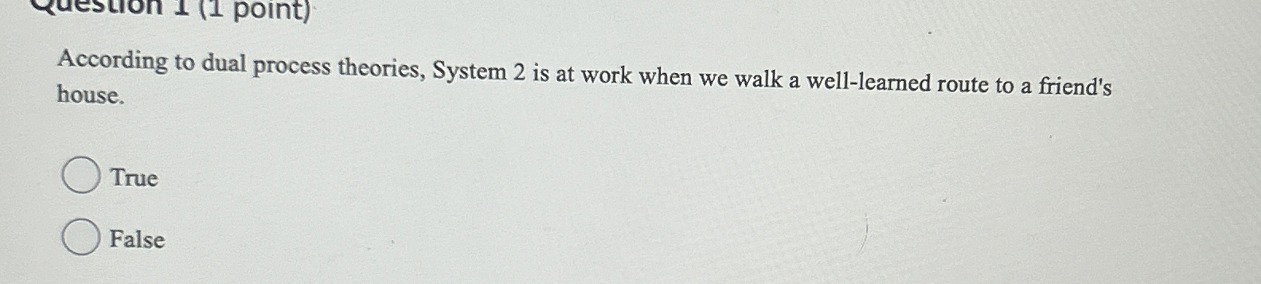Solved According to dual process theories, System 2 ﻿is at | Chegg.com