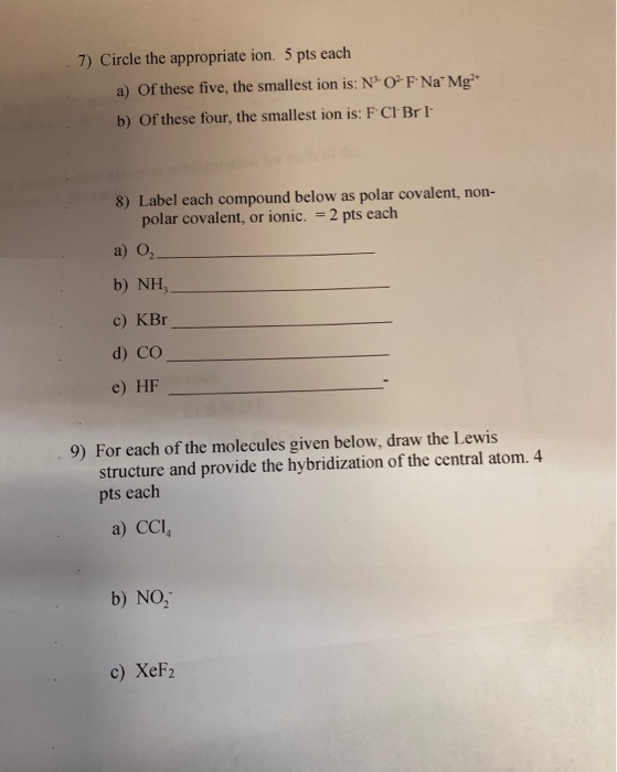 Solved 7) Circle the appropriate ion. 5 pts each a) Of these | Chegg.com