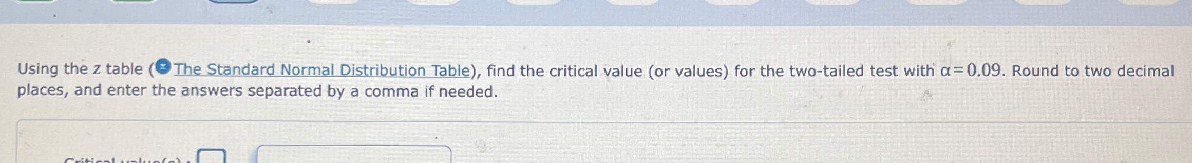 Solved Using the z ﻿table (The Standard Normal Distribution | Chegg.com