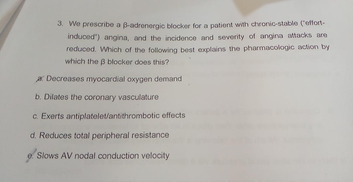 Solved We prescribe a β-adrenergic blocker for a patient | Chegg.com