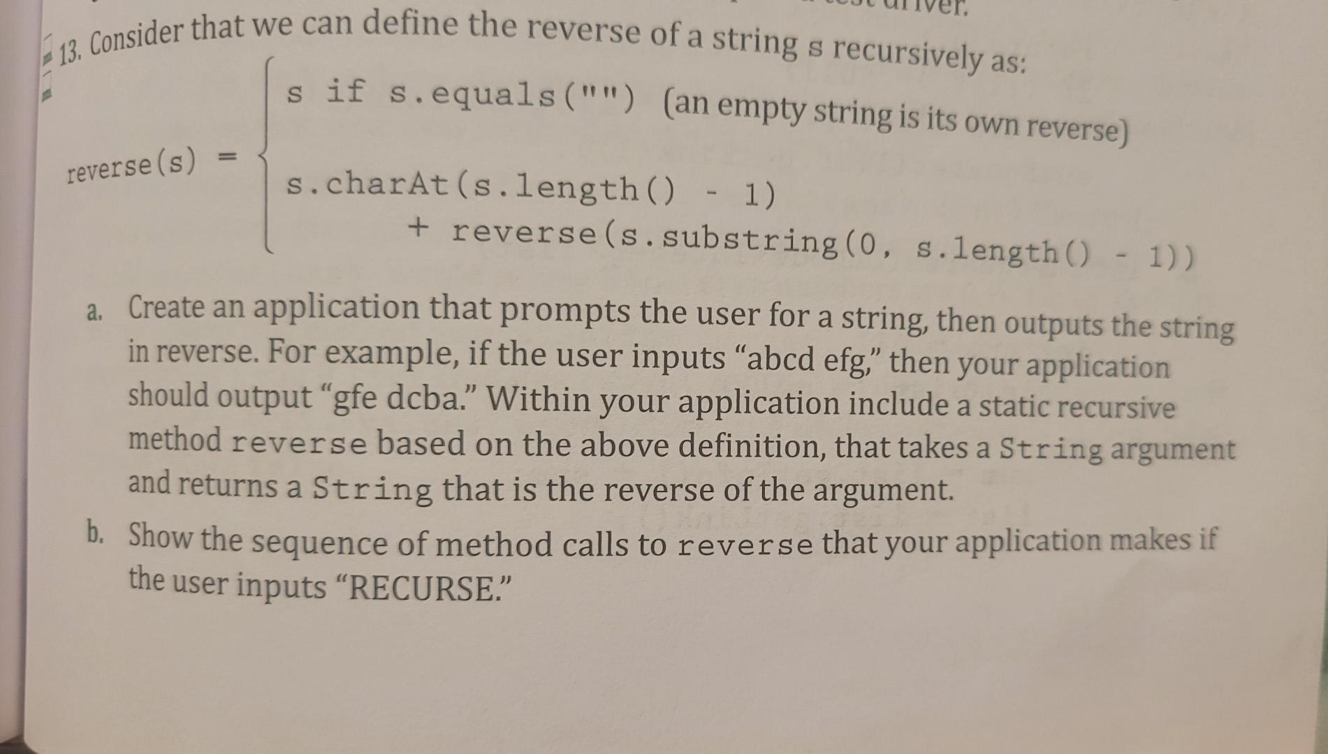 Solved 13. Consider that we can define the reverse of a | Chegg.com