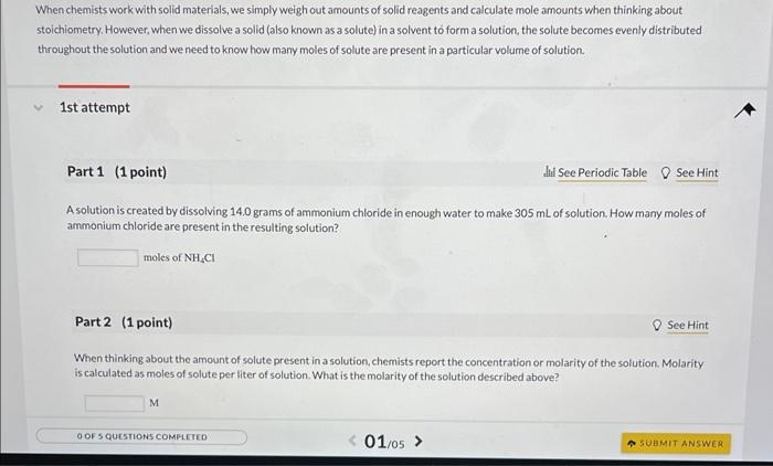 Solved When chemists work with solid materials, we simply | Chegg.com