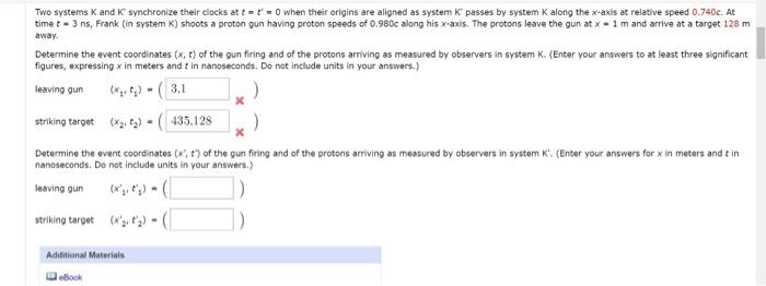 Solved Two systems K and K synchronize their clocks at t = | Chegg.com