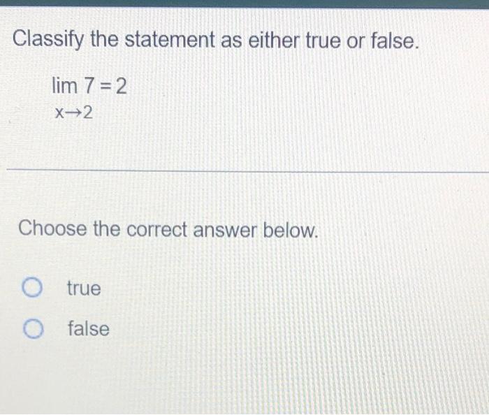 Solved Classify the statement as either true or false. | Chegg.com