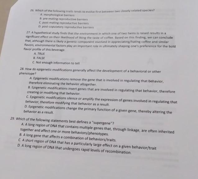 Solved 26. Which of the following traits tends to evolve | Chegg.com