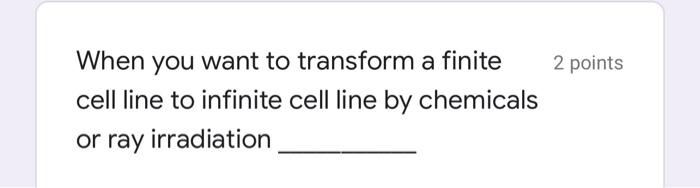 Solved 2 points When you want to transform a finite cell | Chegg.com