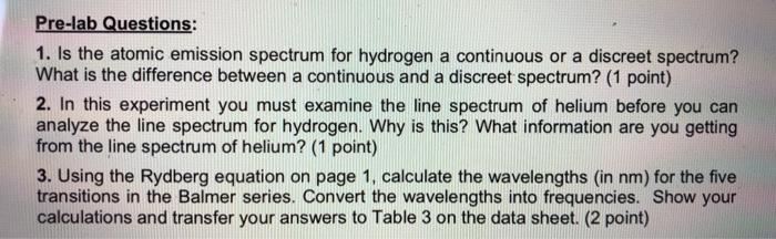 Solved Pre-lab Questions: 1. Is the atomic emission spectrum | Chegg.com