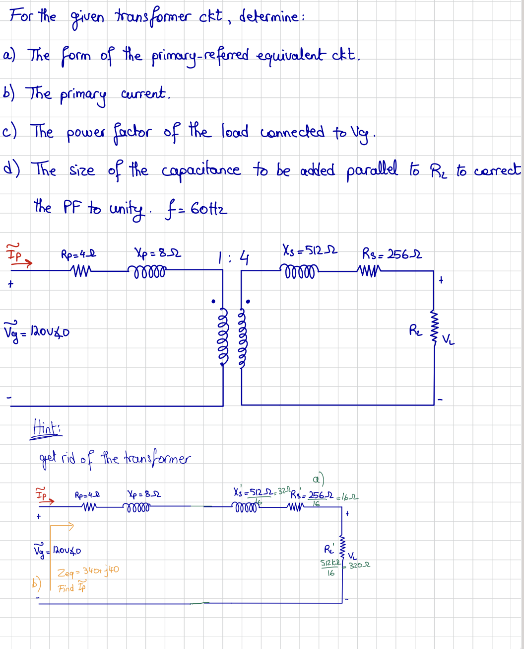 Solved For the given transformer ckt, ﻿determine:a For the | Chegg.com