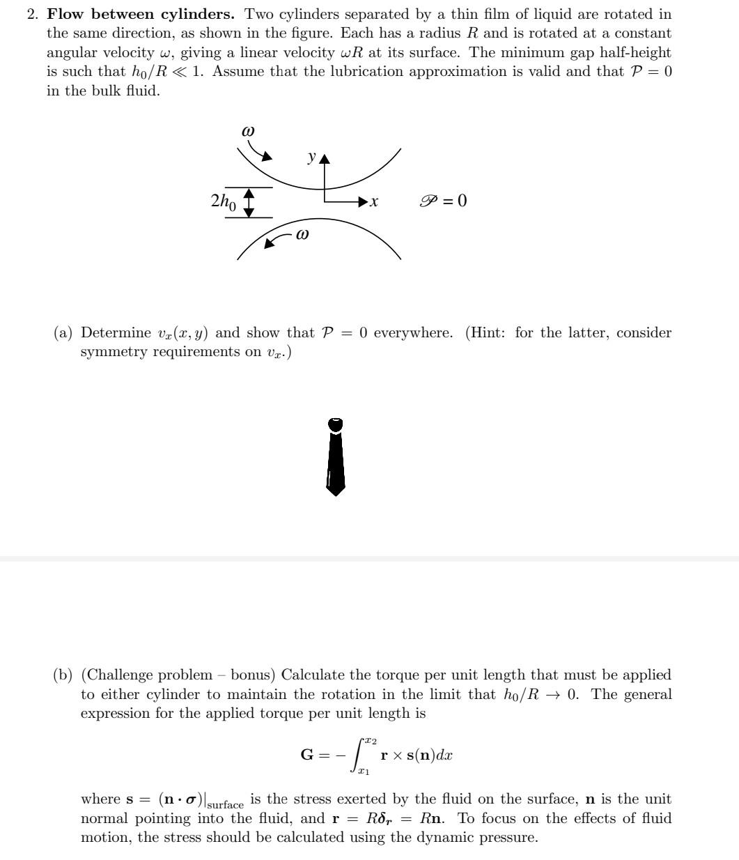 Solved 2. Flow between cylinders. Two cylinders separated by | Chegg.com