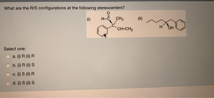 Solved What are the R/S configurations at the following | Chegg.com