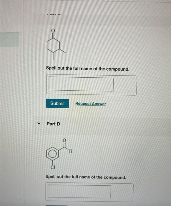 Solved Spell out the full name of the compound. Part B Spell | Chegg.com