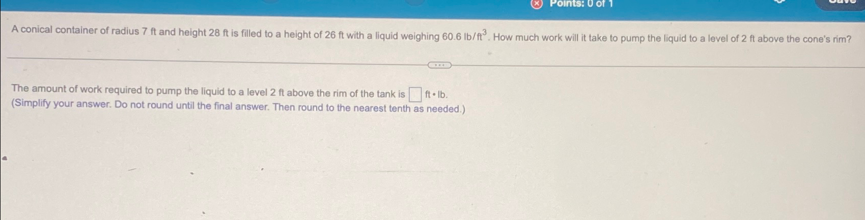 Solved A conical container of radius 7ft ﻿and height 28ft | Chegg.com