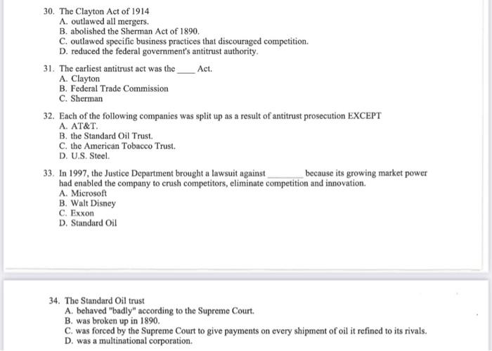 30. The Clayton Act of 1914 A. outlawed all mergers. | Chegg.com