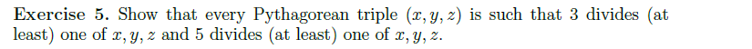 Solved Exercise 5. ﻿Show that every Pythagorean triple | Chegg.com