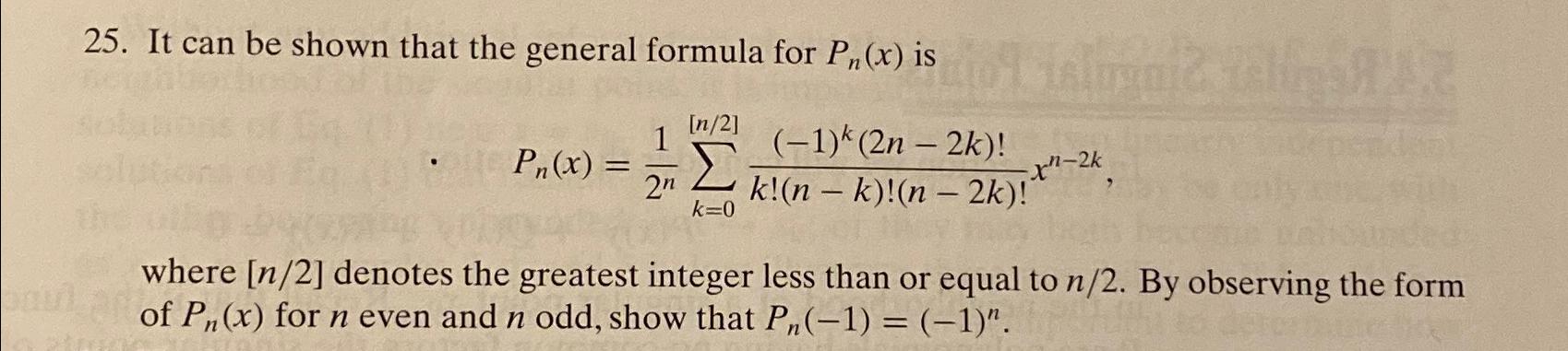 Solved It can be shown that the general formula for Pn(x) | Chegg.com