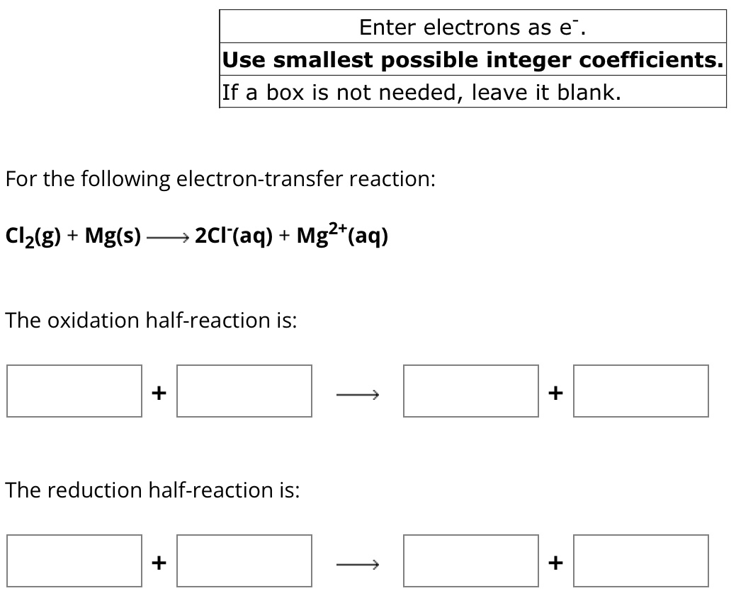 Solved Enter electrons as e-.Use smallest possible integer | Chegg.com