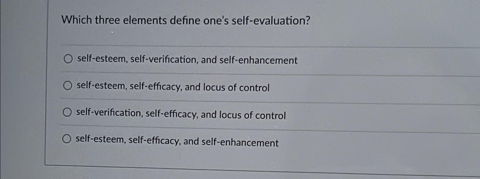 Solved Which three elements define one's | Chegg.com