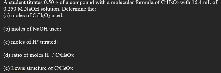 Solved A student titrates 0.50 g of ﻿a compound with a | Chegg.com