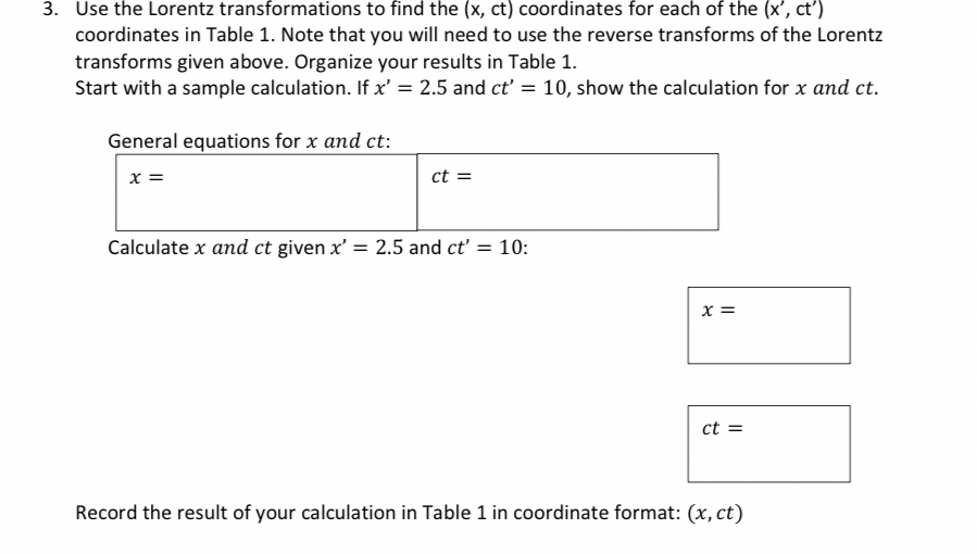 Solved Use the Lorentz transformations to find the ( x,ct ) | Chegg.com