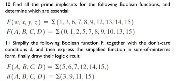 Solved 10 Find all the prime implicants for the following | Chegg.com