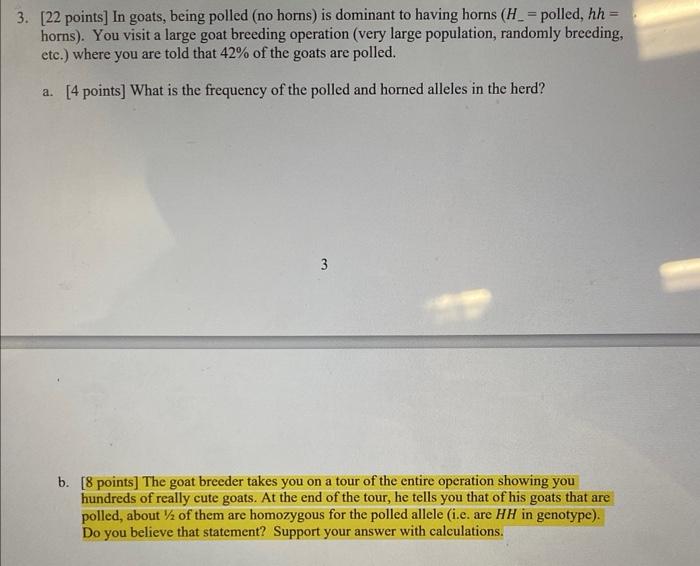 Solved 3. [22 points] In goats, being polled (no horns) is | Chegg.com