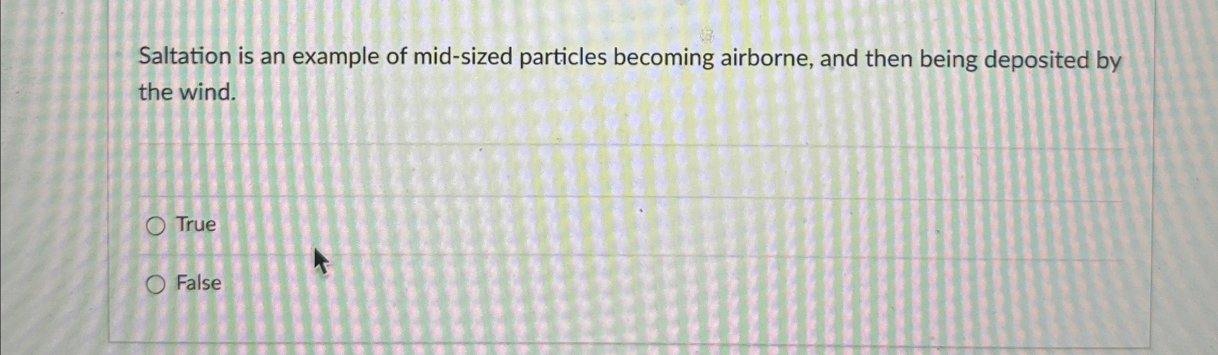 Solved Saltation is an example of mid-sized particles | Chegg.com