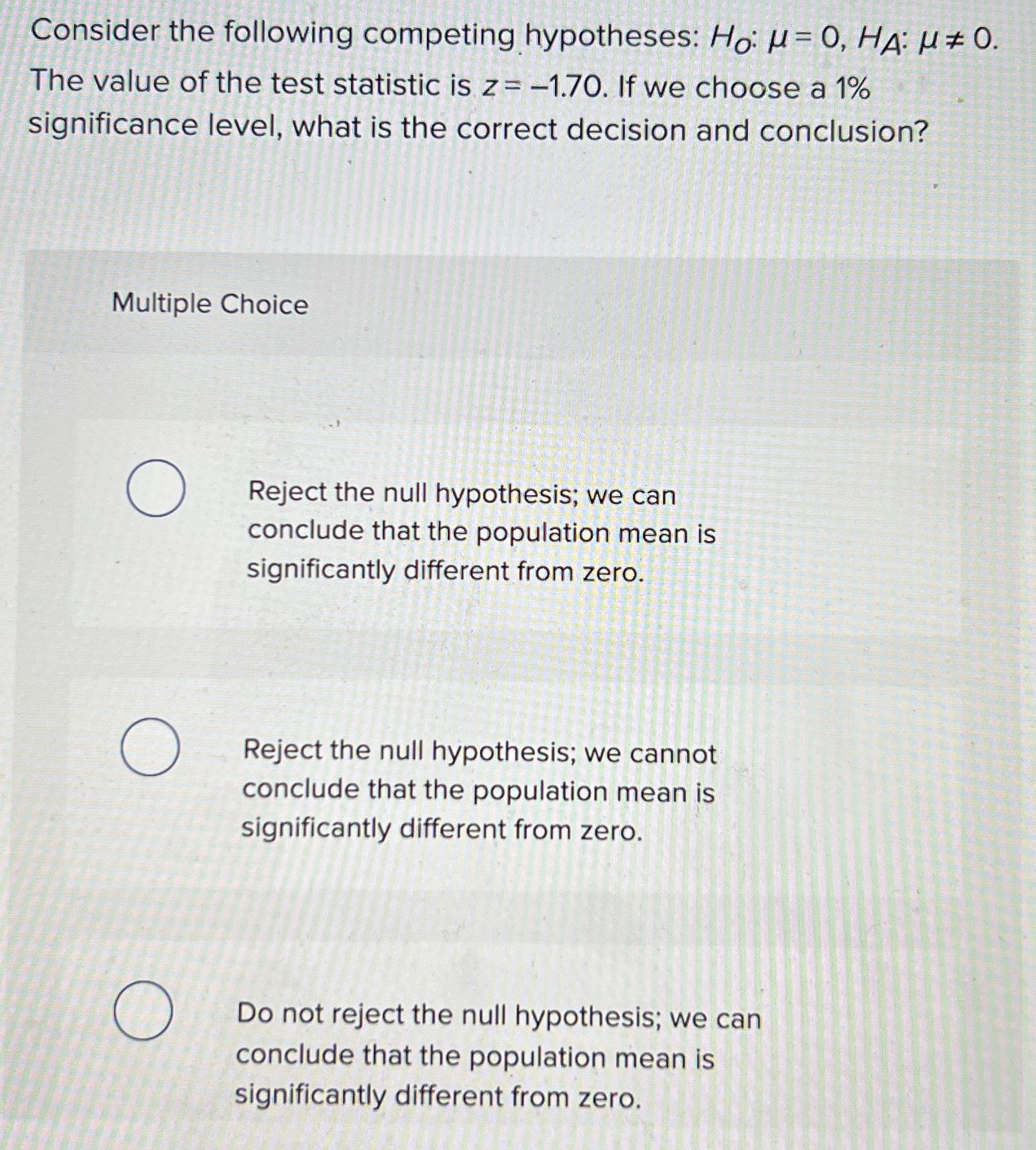 Solved Consider the following competing hypotheses: | Chegg.com