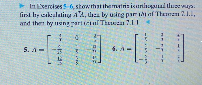 Solved In Exercises 5-6, show that the matrix is orthogonal | Chegg.com