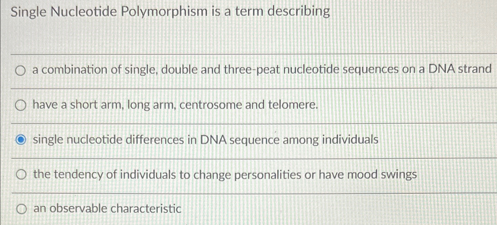 Solved Single Nucleotide Polymorphism is a term describinga | Chegg.com