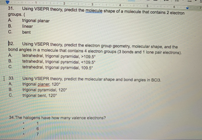 Solved 112131415 31. Using VSEPR theory, predict the | Chegg.com
