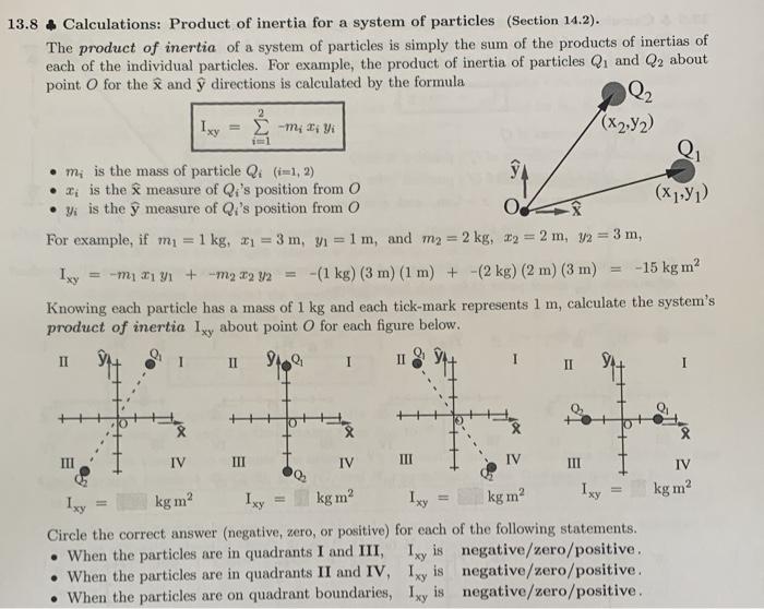 Solved 13.8 # Calculations: Product of inertia for a system | Chegg.com