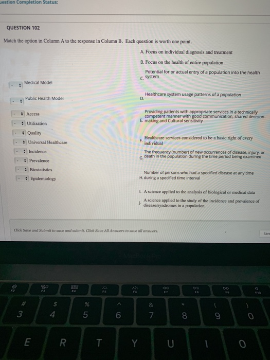 Solved gestion Completion Status: QUESTION 102 Match the | Chegg.com