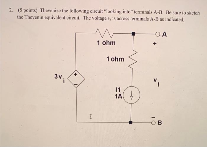 Solved 2. (5 points) Thevenize the following circuit | Chegg.com