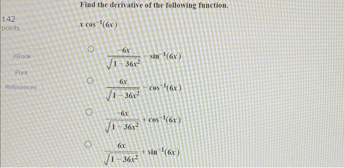 Solved Find the derivative of the following function. | Chegg.com