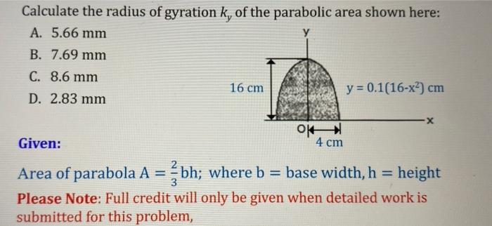 Solved Area of parabola A=32bh; where b= base width, h= | Chegg.com